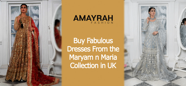 Buy Fabulous Dresses From the Maryam n Maria Collection in UK – Amayrah ...